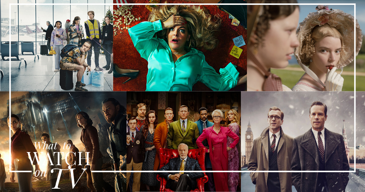 TV Guide: Everything You Should Watch This Week Including Series 3 of ...