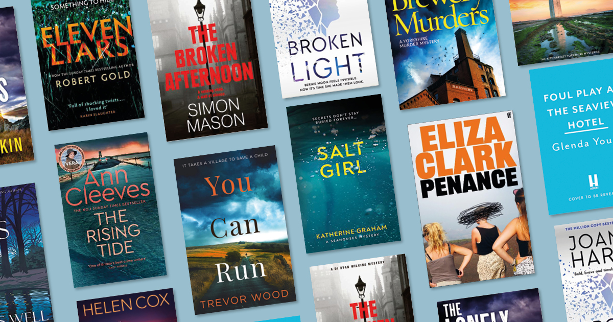 Twelve New Crime Fiction Novels Written by North East and Yorkshire ...